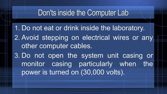 Do's & Don'ts Inside a Computer Lab | PPTX | Computer Peripherals | Computing