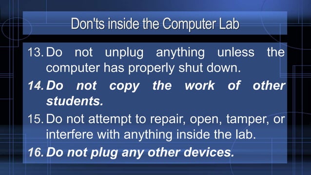 Do's & Don'ts Inside a Computer Lab | PPTX | Computer Peripherals | Computing