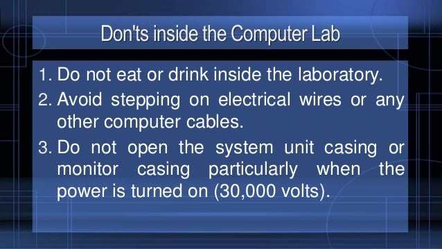 Do's & Don'ts Inside a Computer Lab