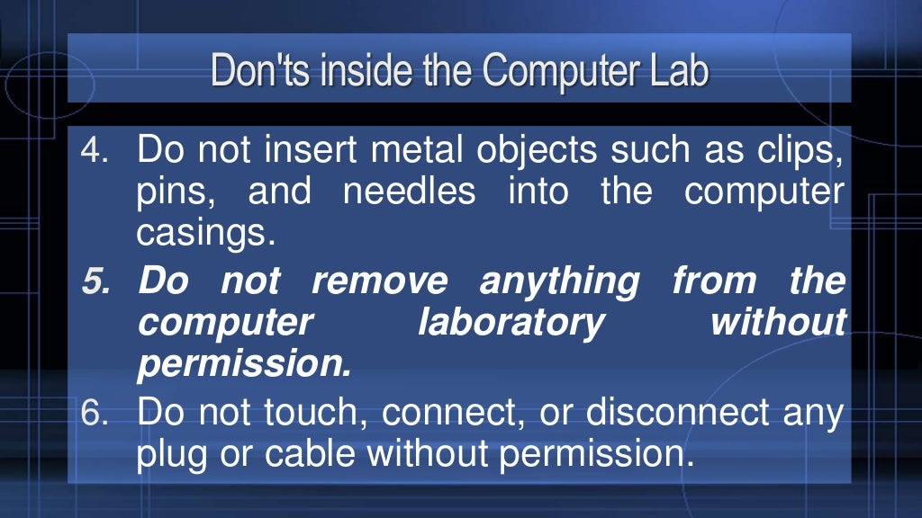 Do's & Don'ts Inside a Computer Lab