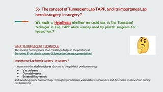 Lap. Tapp Made Easy Using The Innovative Tumescent Technique | PPTX