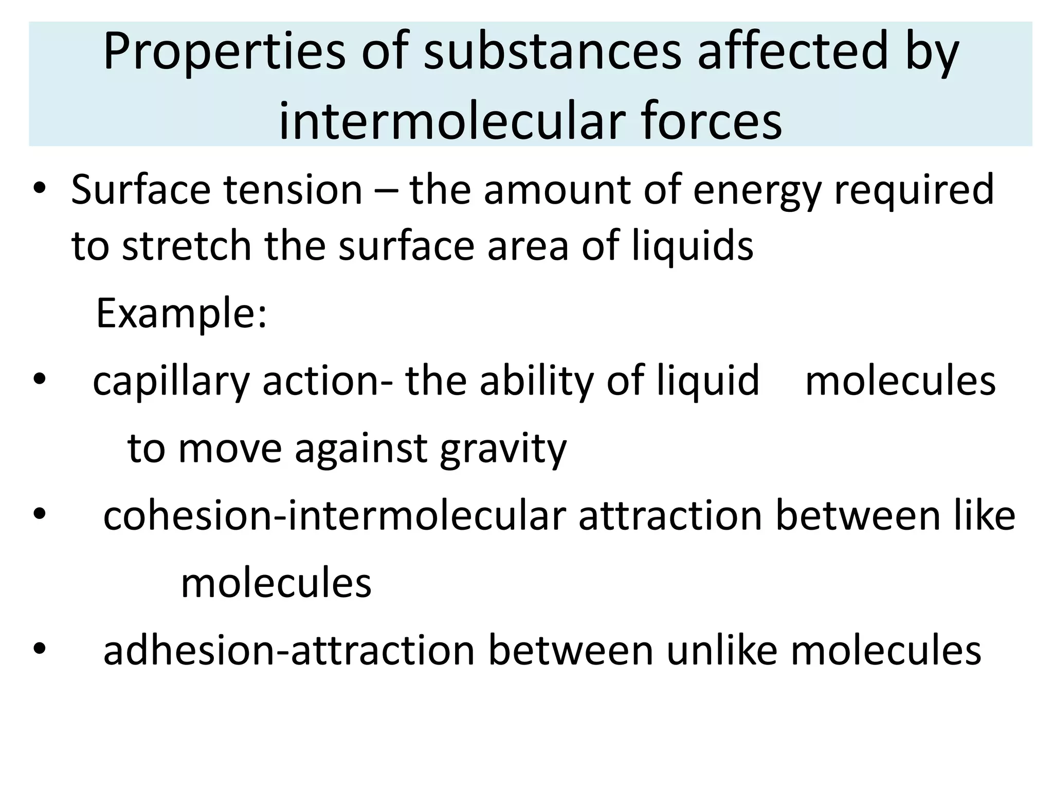 6-EFFECTS-OF-INTERMOLECULAR-Forces-on-Properties-of-Substances.pptx