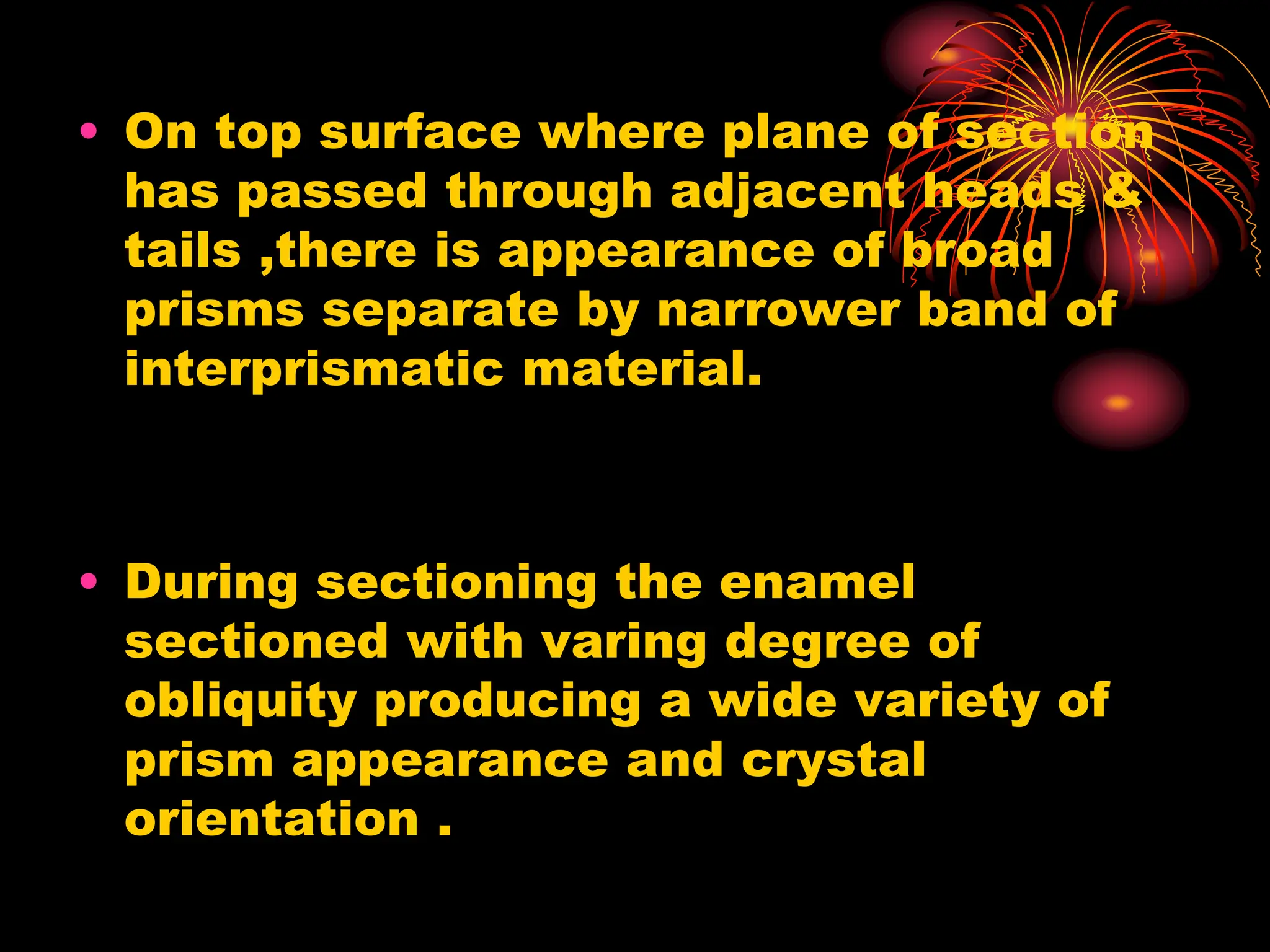 Structure of the first layer of tooth Enamel .ppt