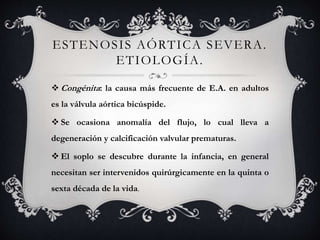 6 estenosis e insuficiencias dra. romero | PPTX