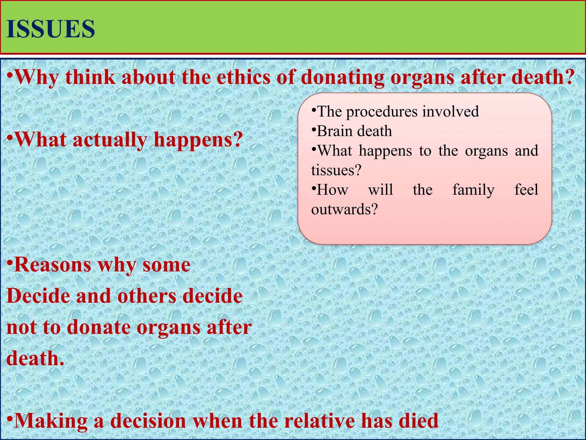 6-EthicalissuesofOrgantransplant.pptx for nursing students | PPTX