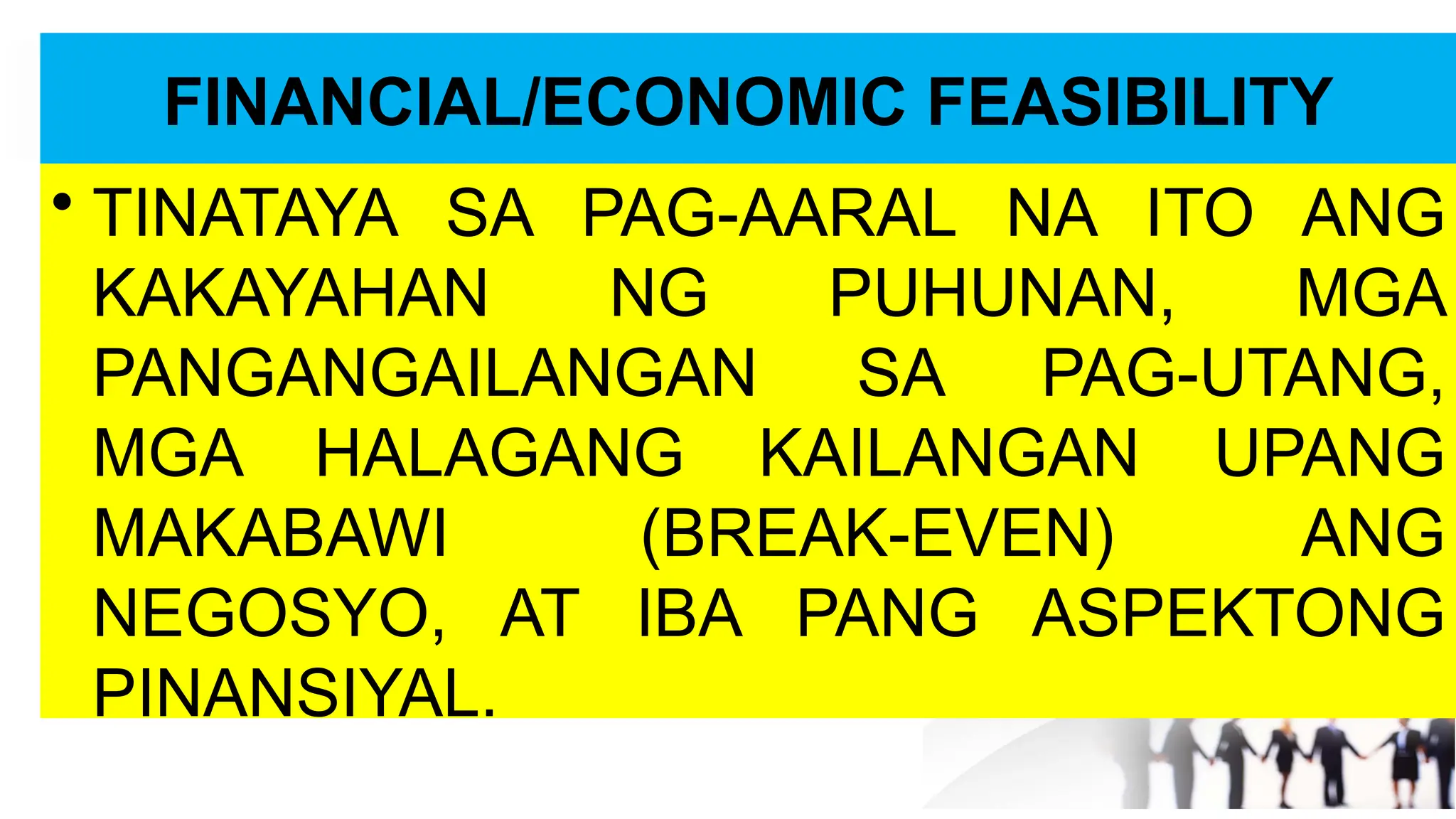 6-FEASIBILITY-STUDY.pptx Filipino sa Piling Larang | PPTX