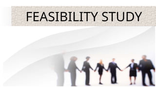 6-FEASIBILITY-STUDY.pptx Filipino sa Piling Larang | PPTX