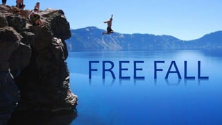 Free Fall Definition