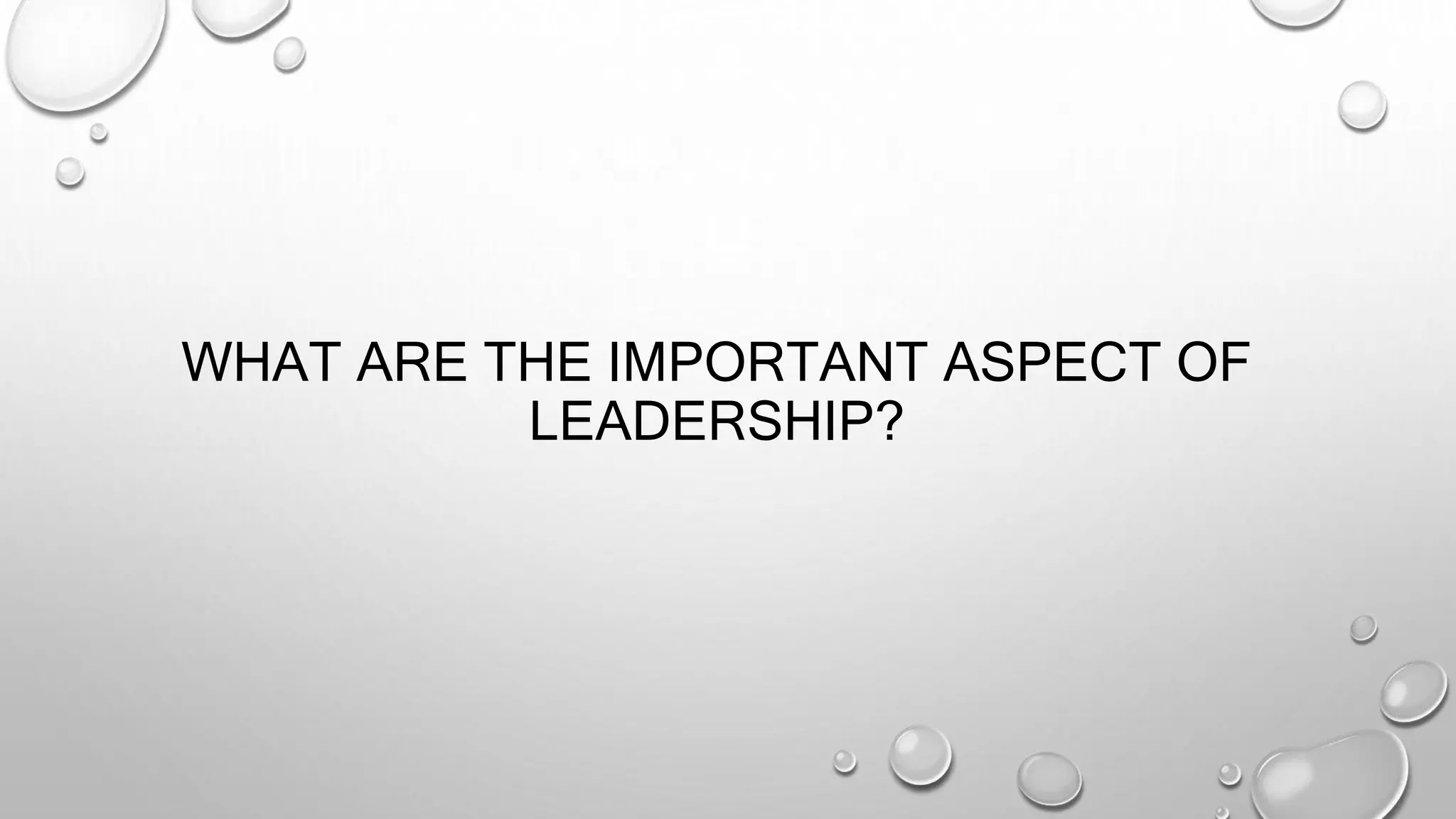 Important Aspect of Leadership.pptx