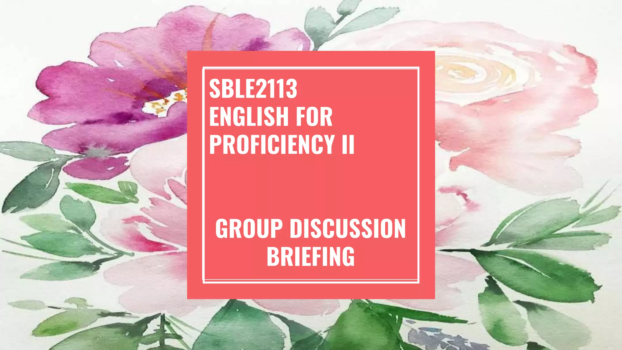 6 - GROUP DISCUSSION BRIEFING.pptx