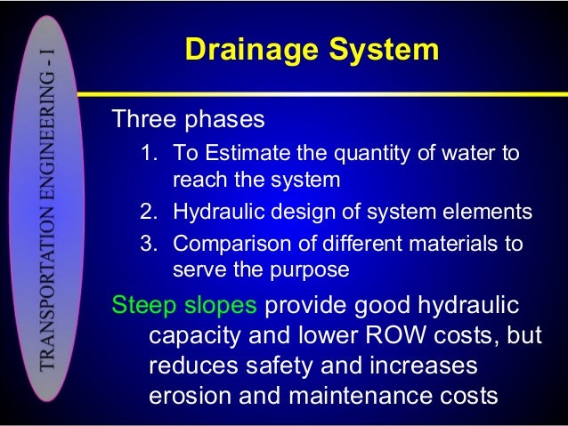 Highway drainage system and how it works