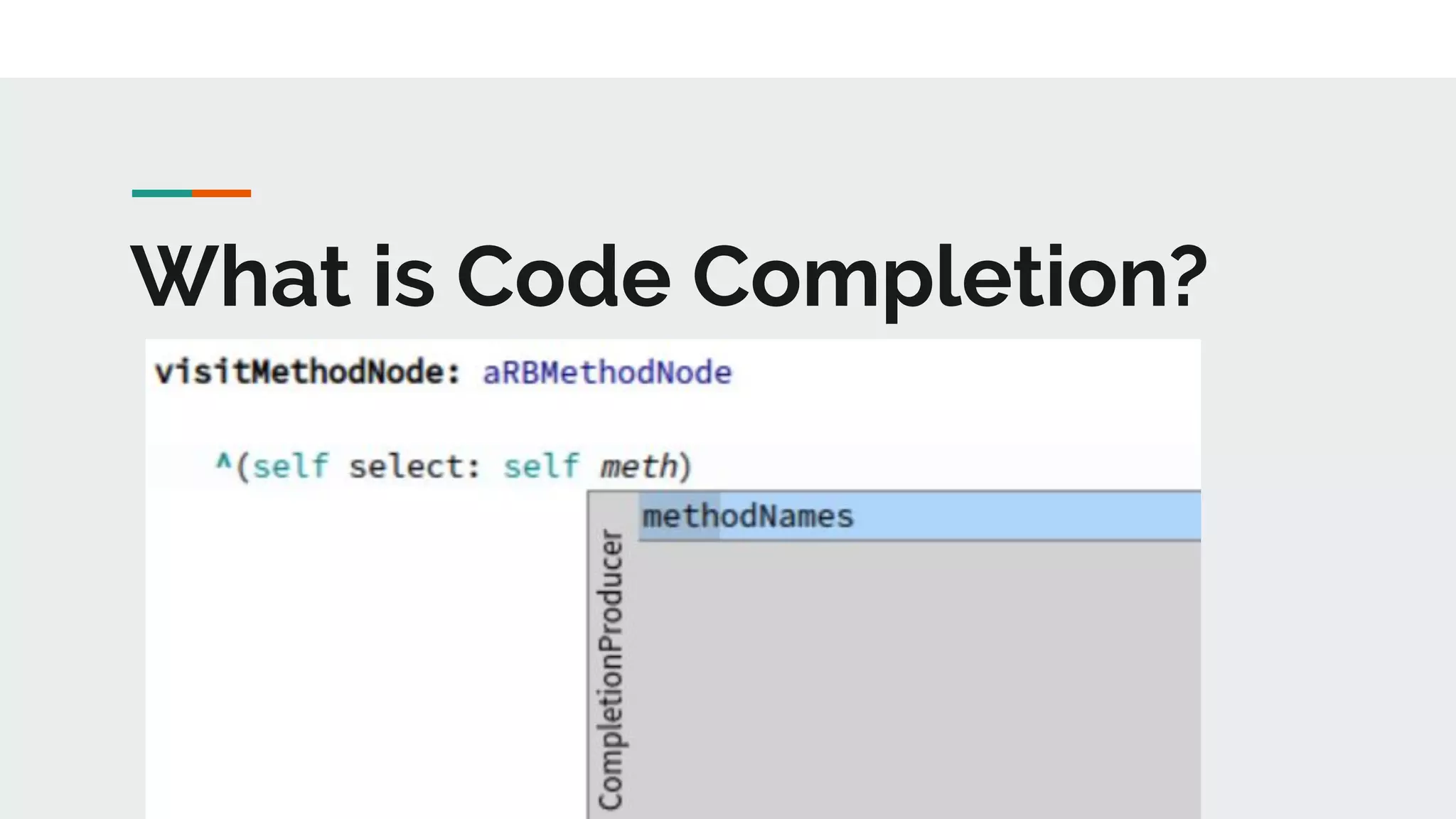 Improving Code Completion in Pharo | PPT