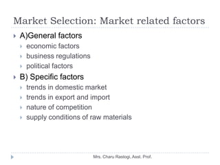 6. International Marketing, Market Selection, Modes of Entry in ...