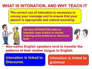 6. intonation | PPTX | Music | Entertainment
