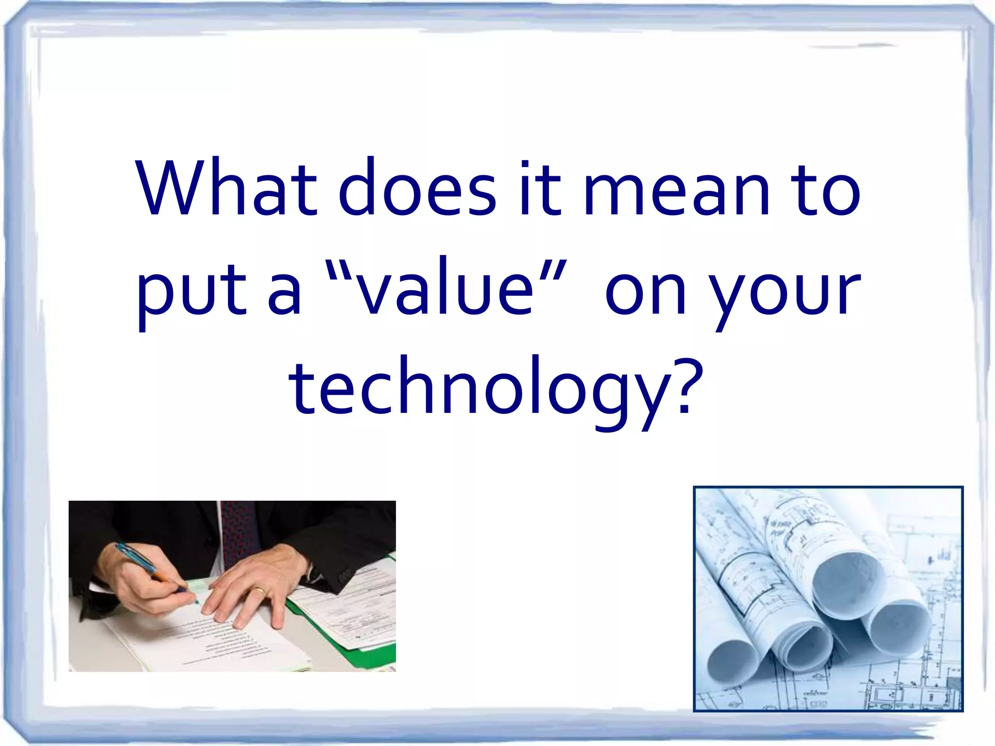 IP, licensing, & technology valuation | PPTX