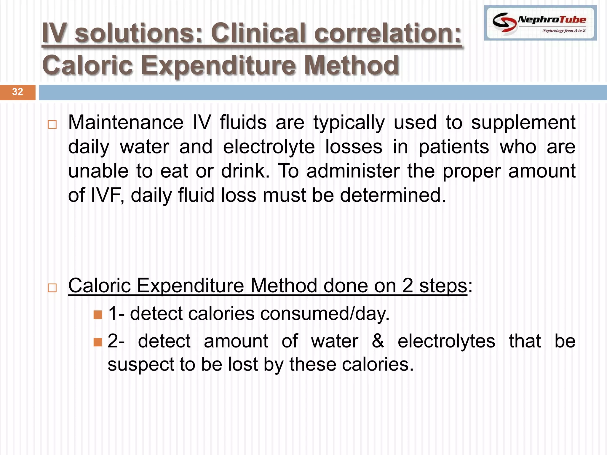 Renal Physiology (VI) - IV fluids (Applied physiology) - Dr. Gawad | PPTX