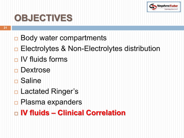 Renal Physiology (VI) - IV fluids (Applied physiology) - Dr. Gawad | PPTX