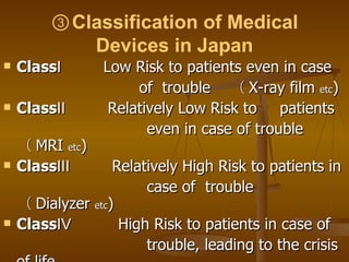 Approval process for Medical related products in Japan, Sceti Medical ...