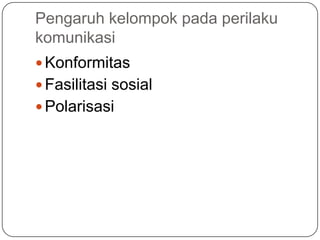 komunikasi kelompok | PPTX