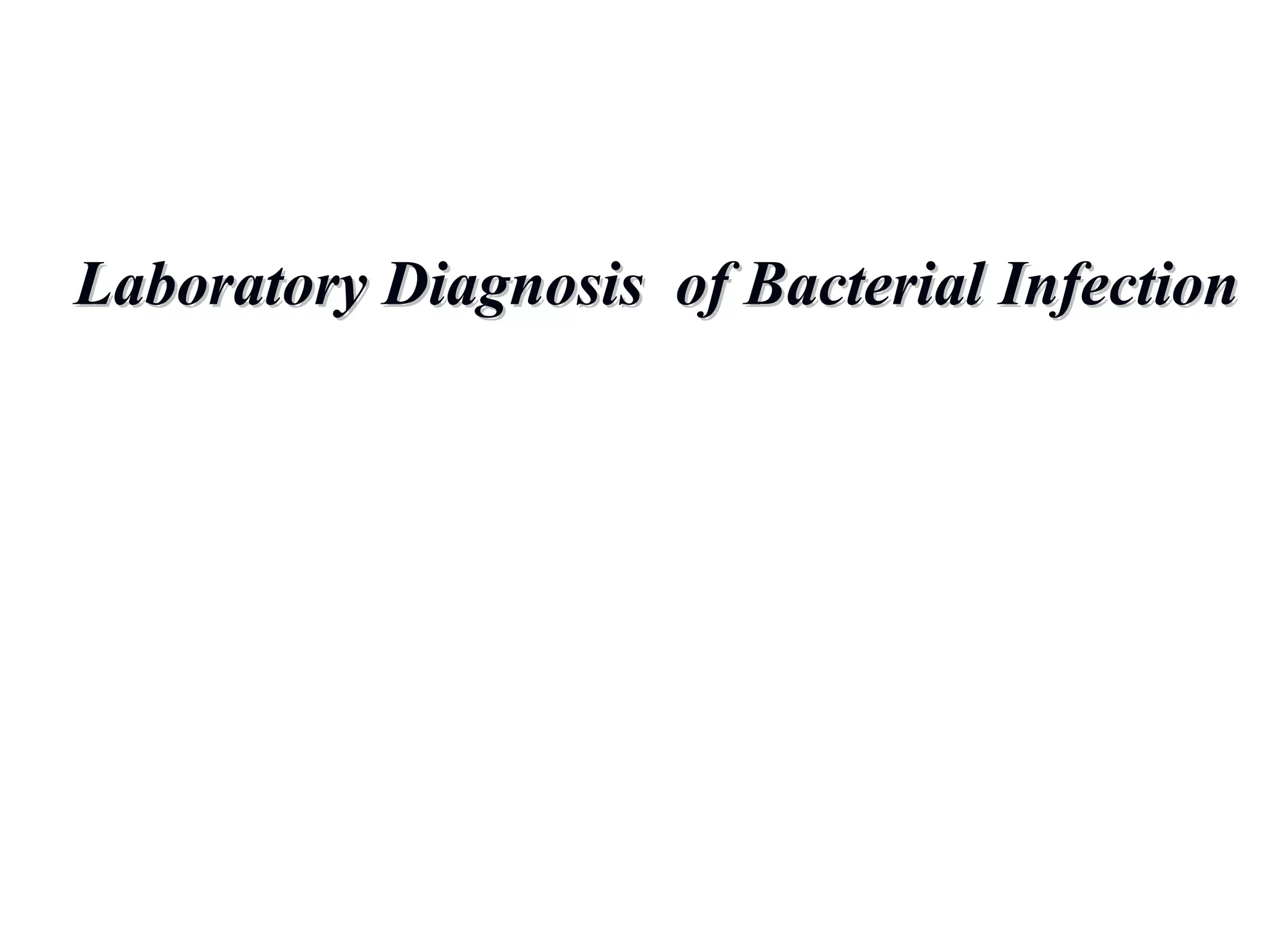 6-laboratorydiagnosisofbacterialinfection.pdf