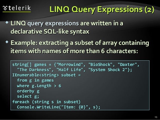 Language Integrated Query - LINQ