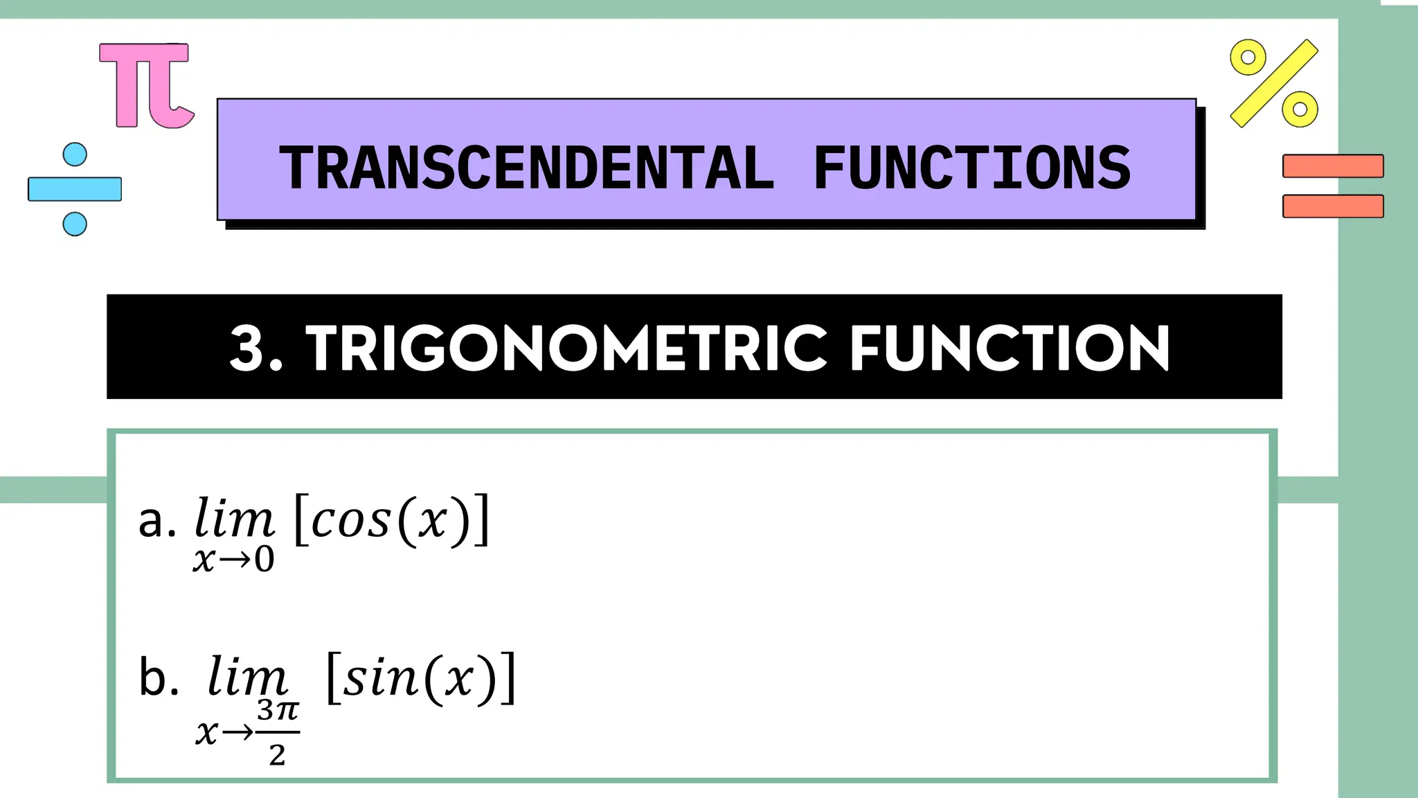 6-Limits of Transcendental Functions.pptx