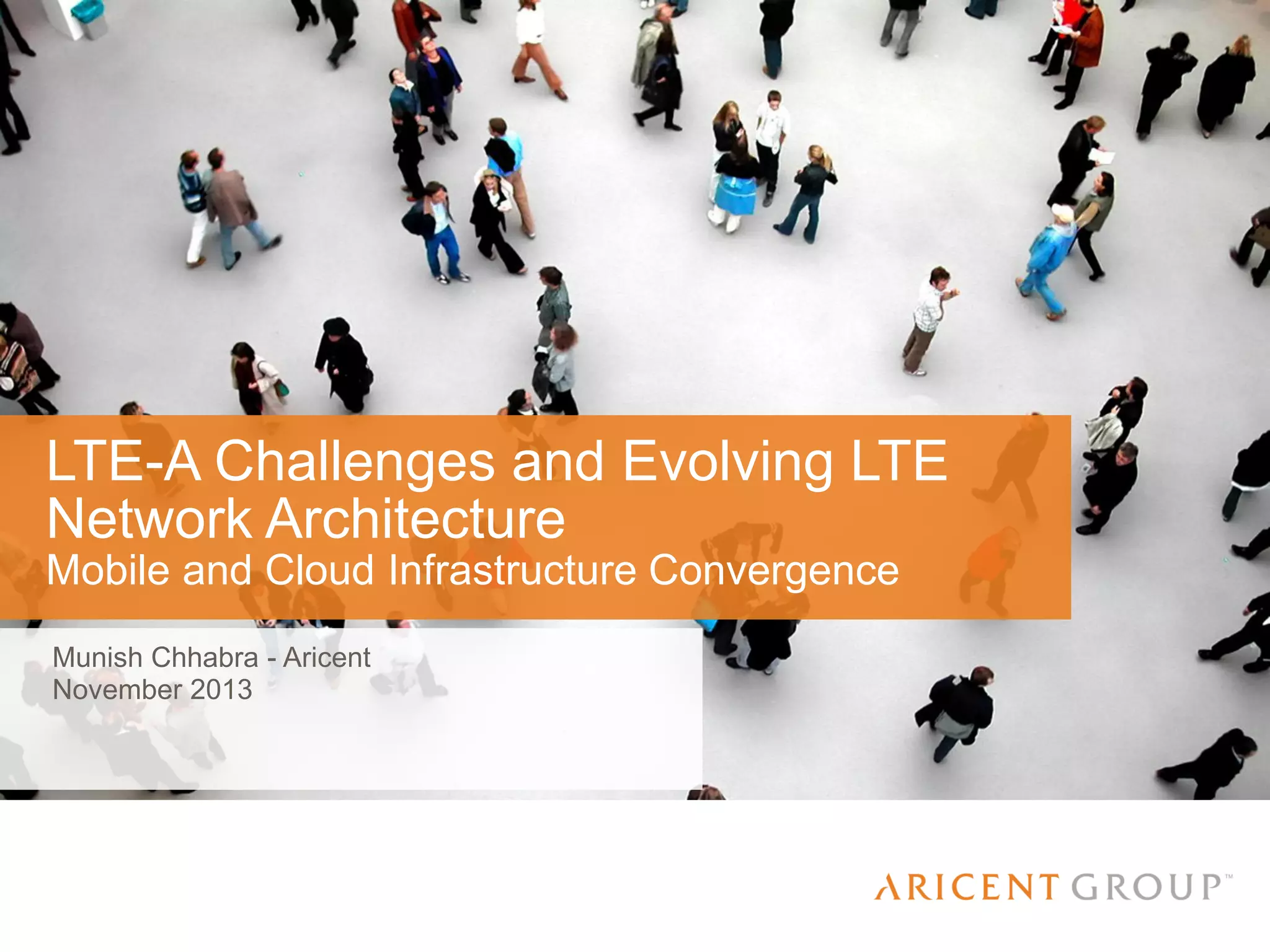 6 lte-a challenges and evolving lte network architecture | PDF