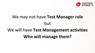 6 marta firlej - is test manager role disappearing | PPT