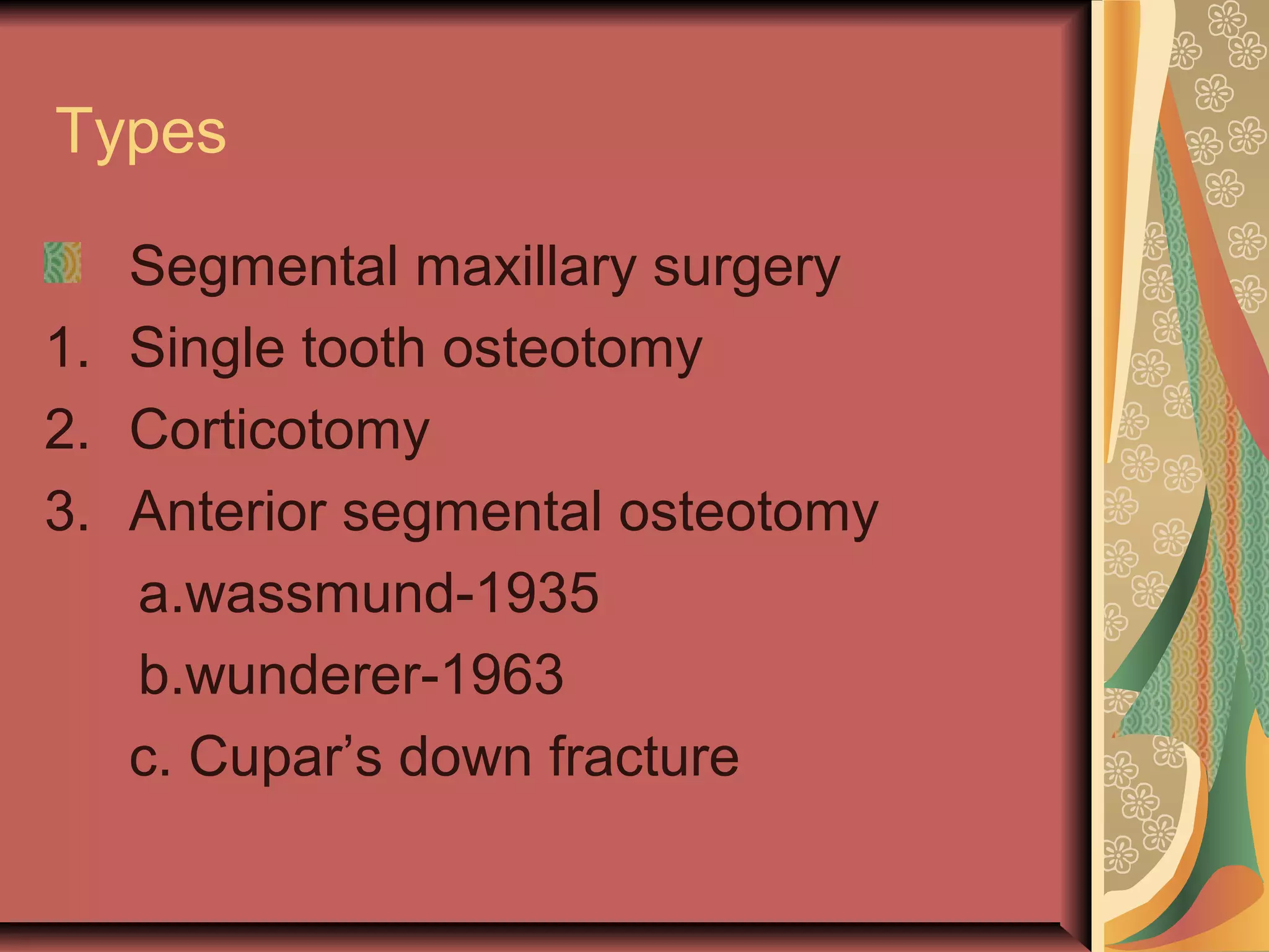 6 maxillary osteotomies | PPT