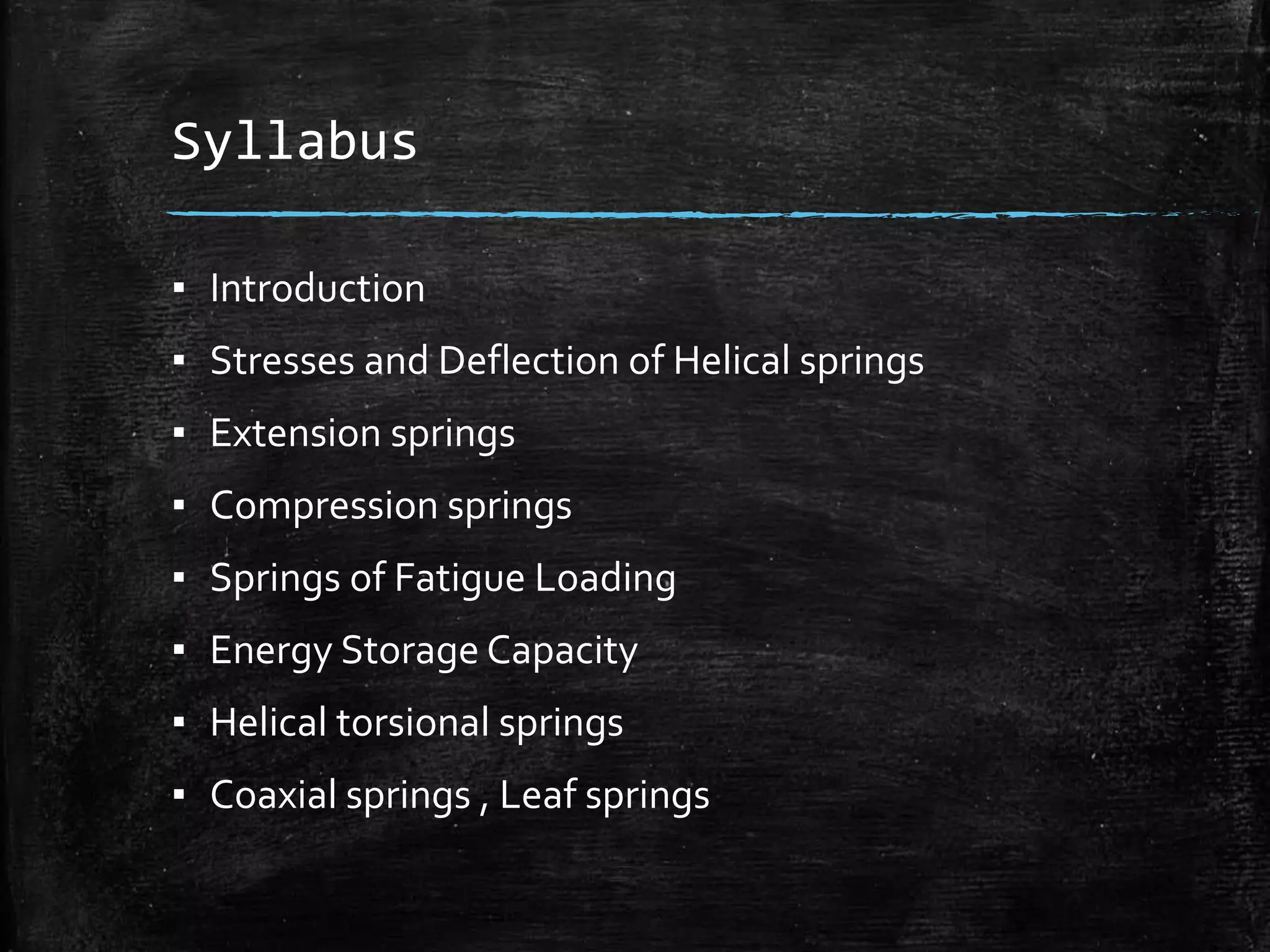6 Mechanial springs Introduction | PPT