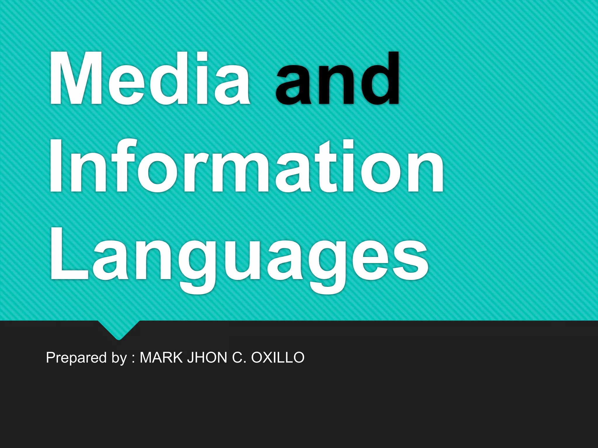 Media and Information Languages - Media and Information Literacy (MIL ...