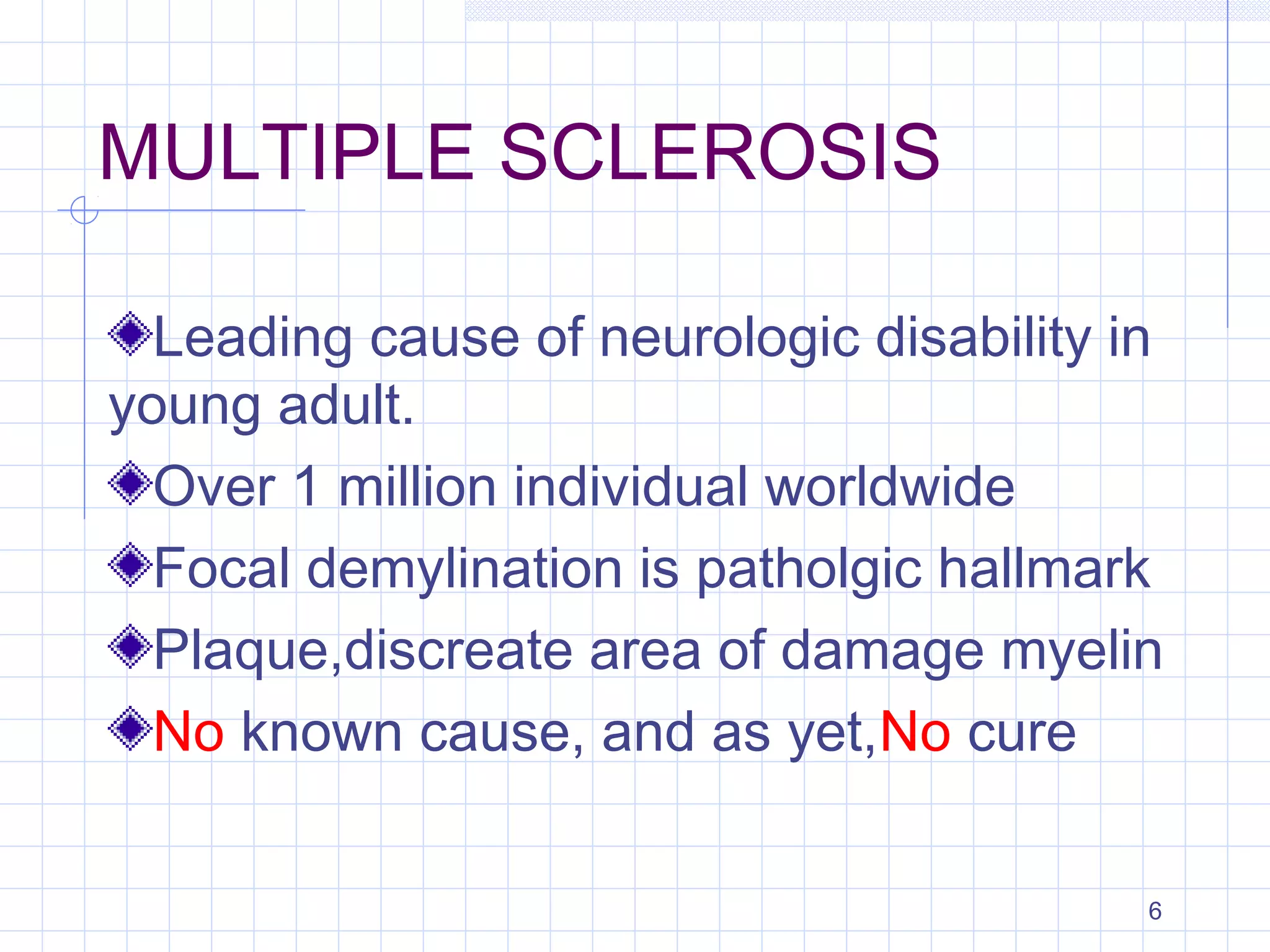 6 multiple sclerosis nero medicine | PPT | Brain and Nervous System ...