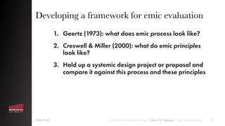 Finding the emic in systemic design: Towards systemic ethnography | PPT