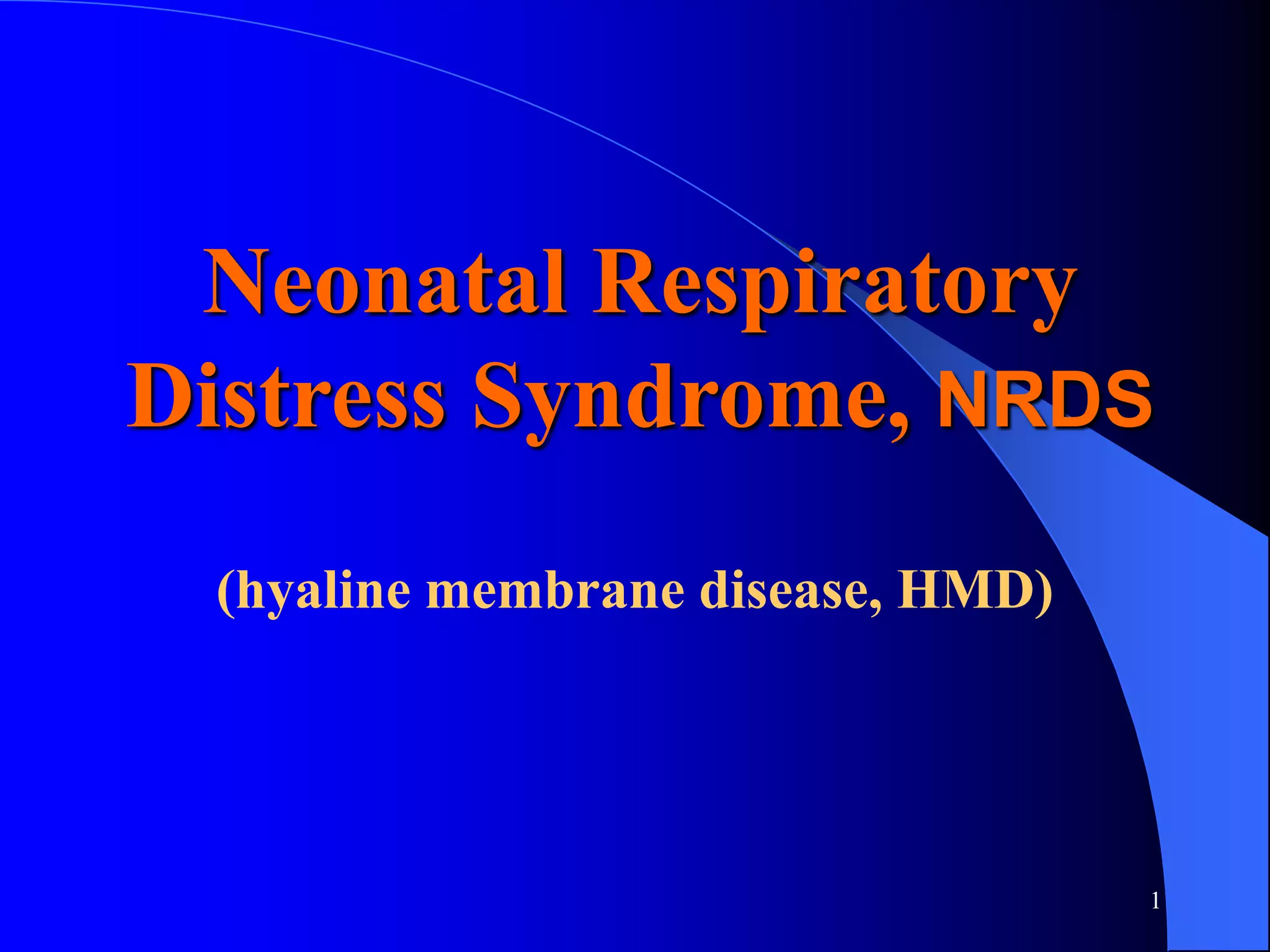 6--NEONATOLOGY NRDS{6}.ppt