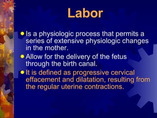 6.Normal Labor,Delivery And The Puerperium | PPT