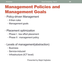 Cloud Computing Principles and Paradigms: 6 on the management of ...