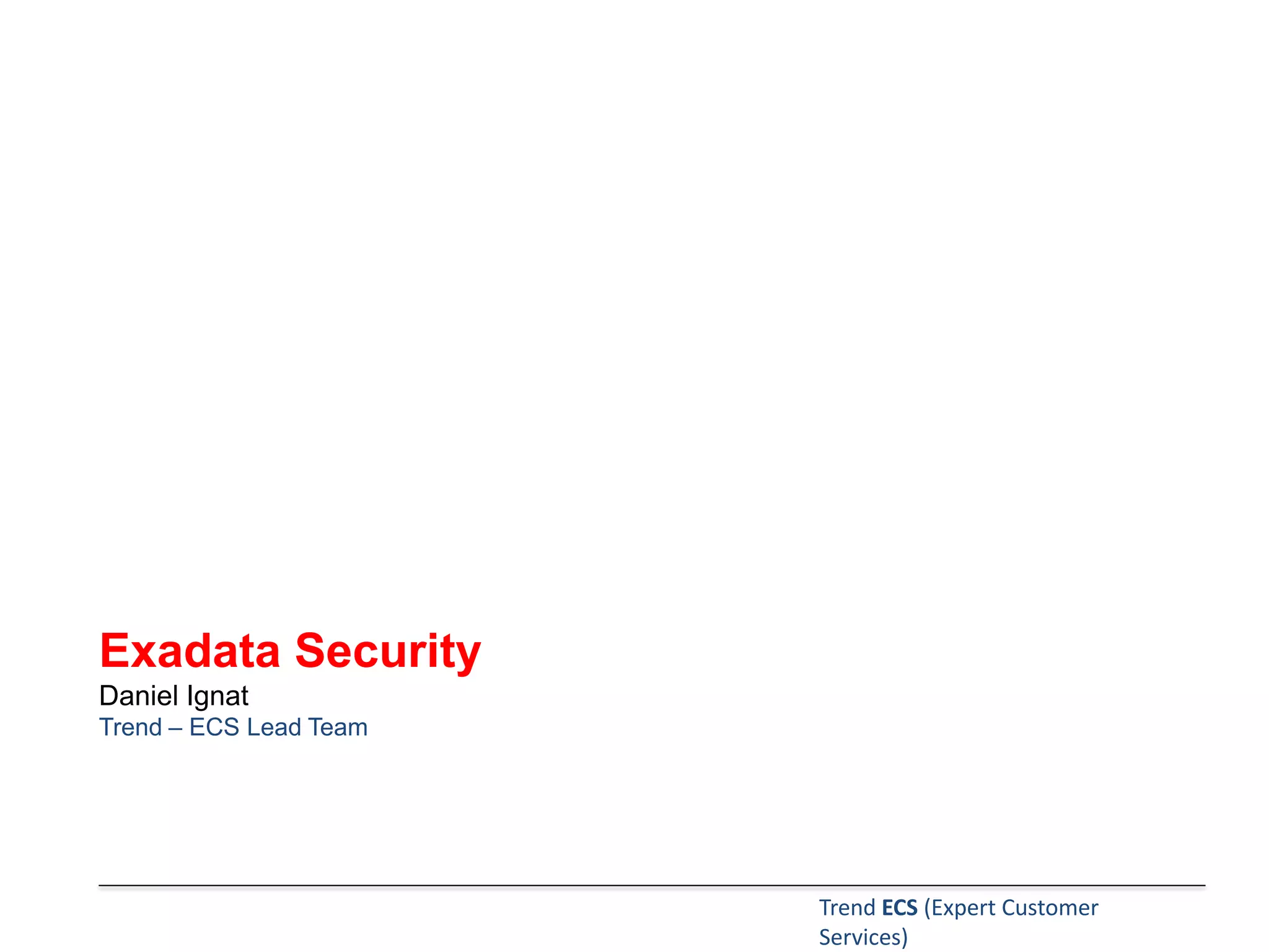 6 Oracle Exadata Security Trend Ecs Final Pdf