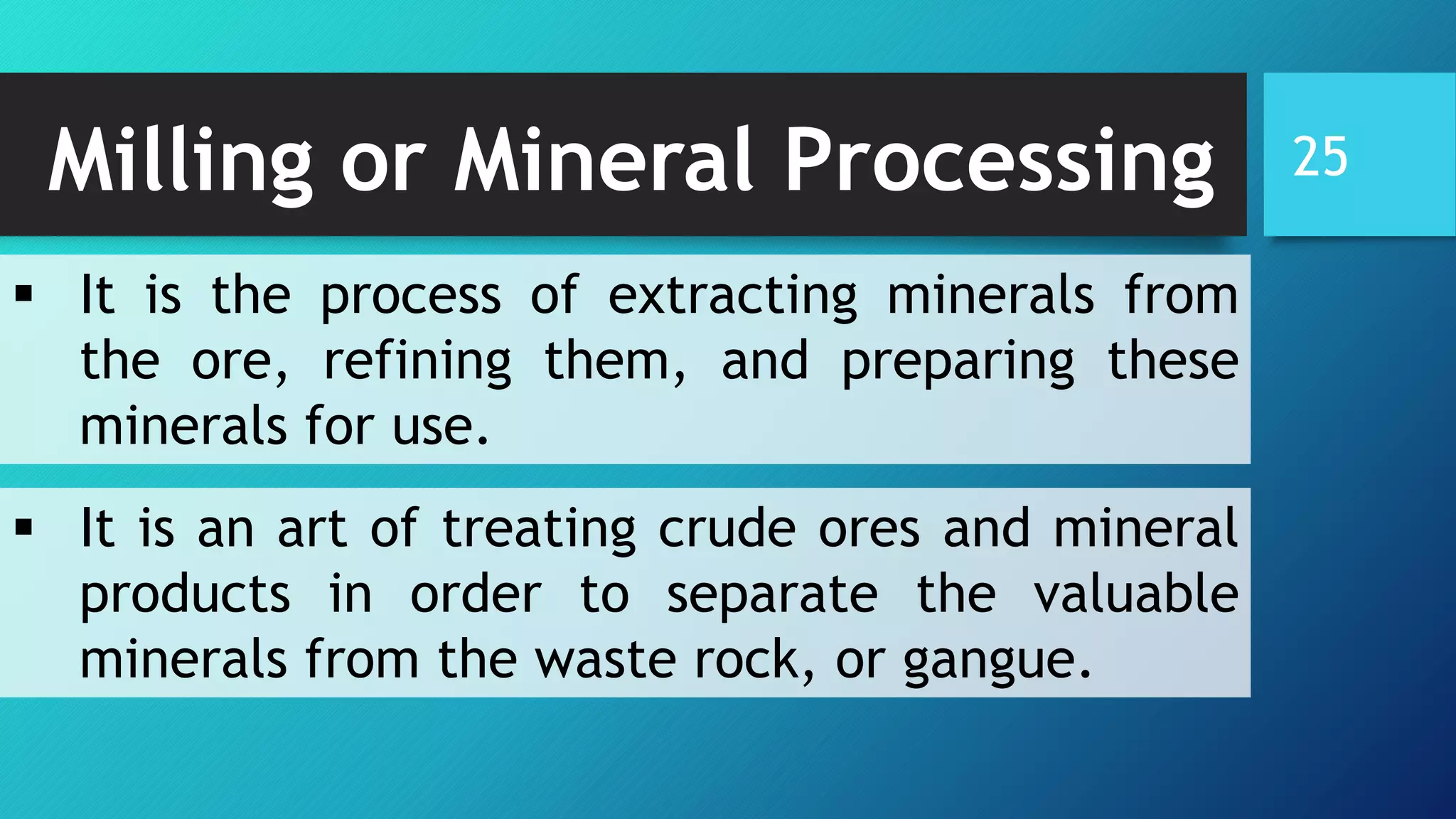 Ore Minerals (How it is found, mined, and processed for human use) | PDF