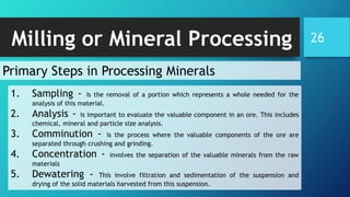 Ore Minerals (How it is found, mined, and processed for human use) | PPT