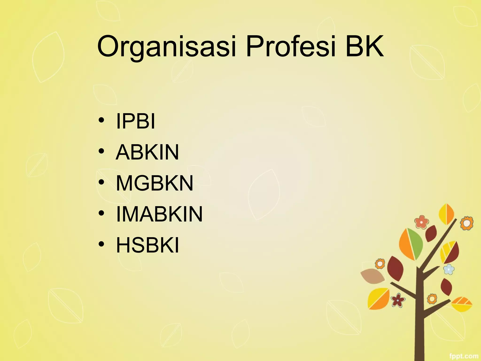 6 organisasi-profesi-bk | PPT