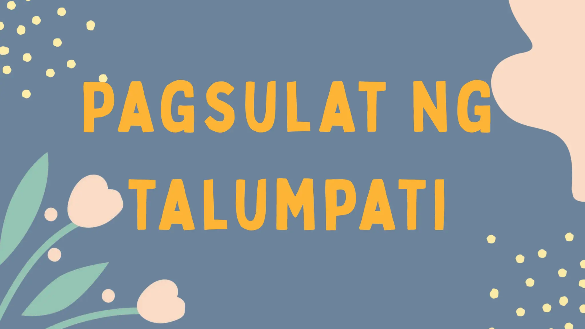 6-Pagsulat ng Talumpati.pptx