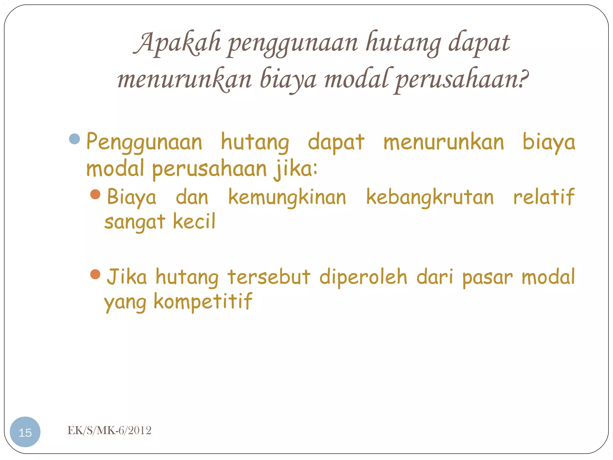 6. pengambilan keputusan dalam struktur modal | PPT