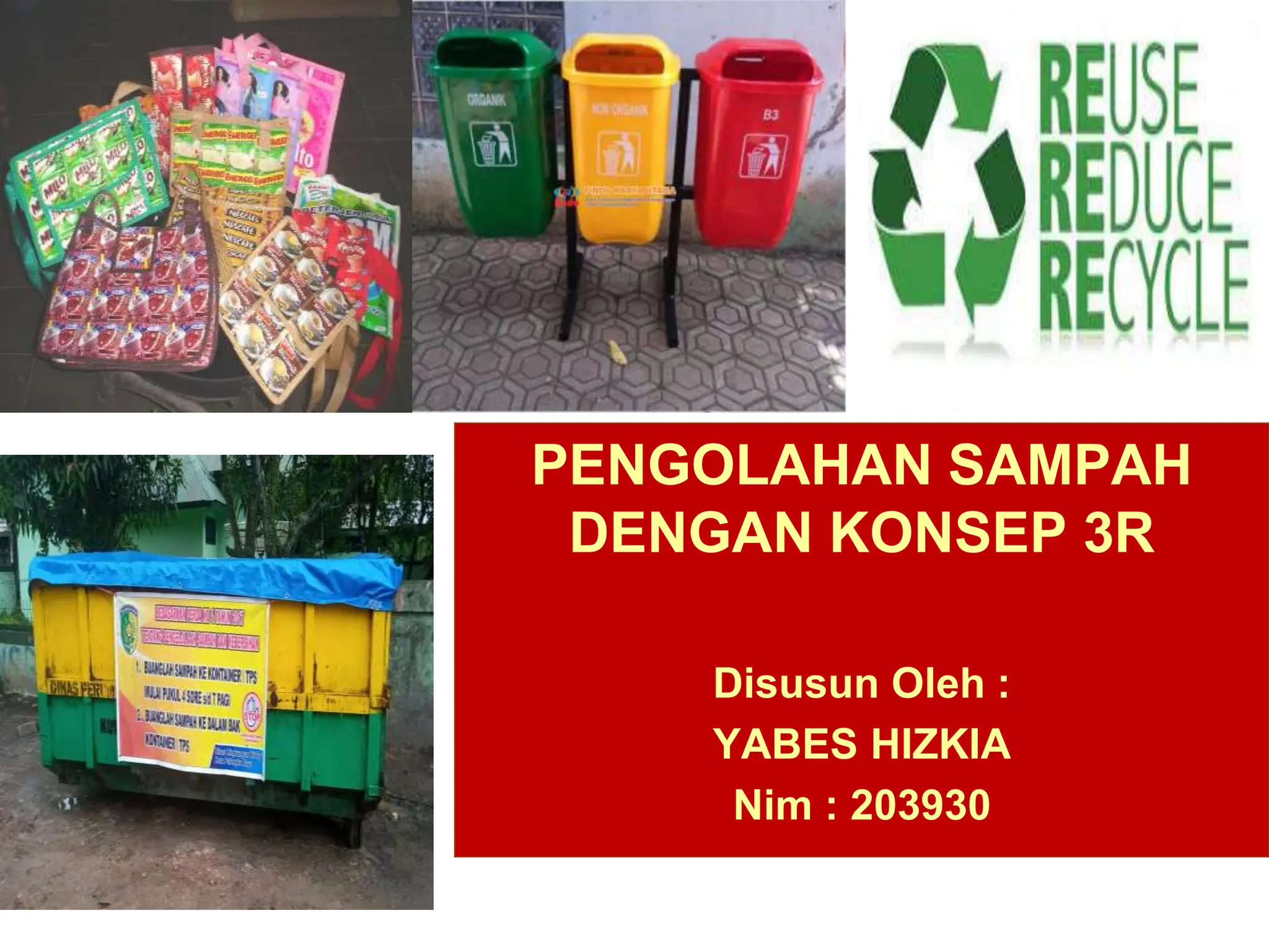 6-PENGOLAHAN-SAMPAH-3R TUGAS KIMIA.ppt