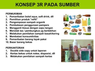 6-PENGOLAHAN-SAMPAH-3R TUGAS KIMIA.ppt
