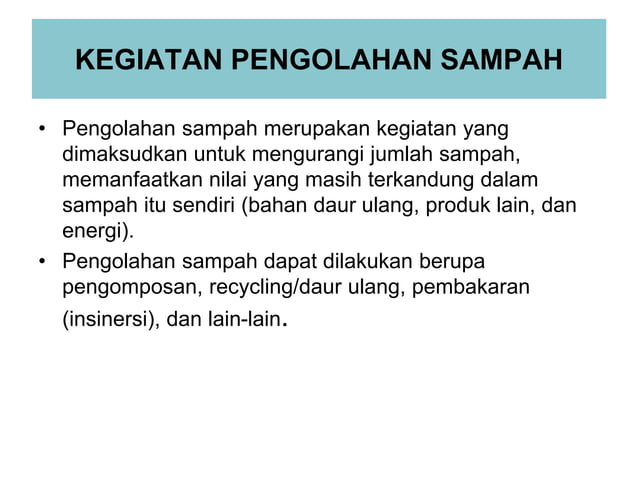 6-PENGOLAHAN-SAMPAH-3R TUGAS KIMIA.ppt