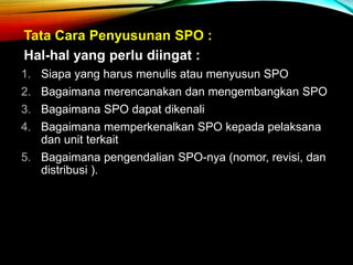 6- PENYUSUNAN SPO - Copy icamus.pptx