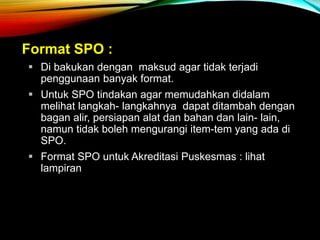 6- PENYUSUNAN SPO - Copy icamus.pptx