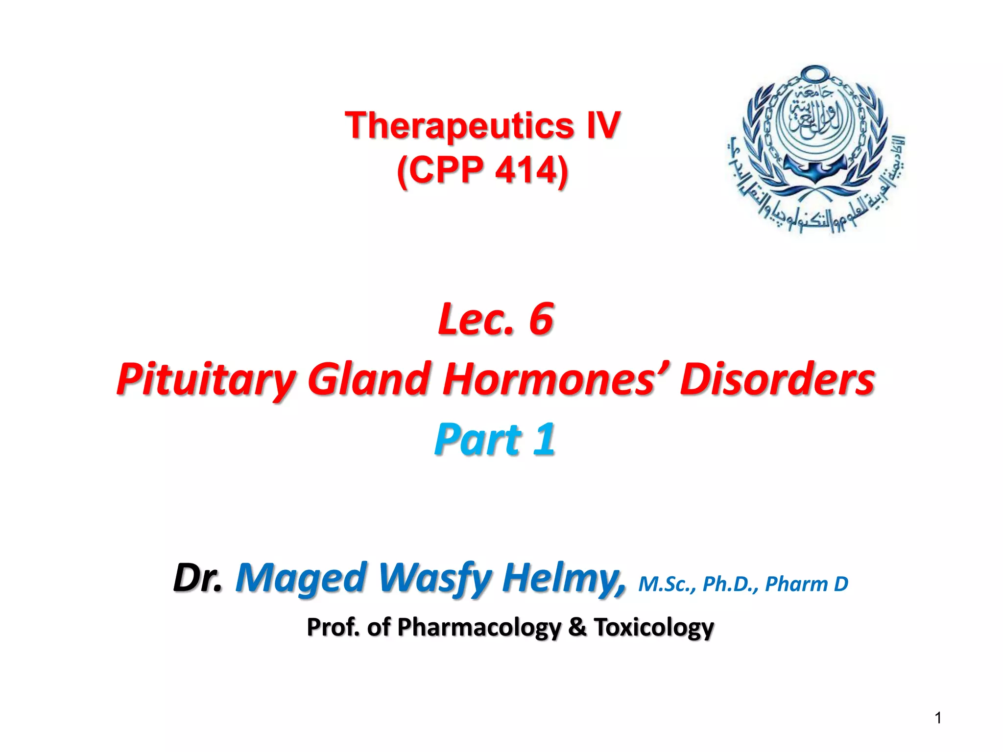 6-Pituitary Gland Disorders Part 1 (1).pdf