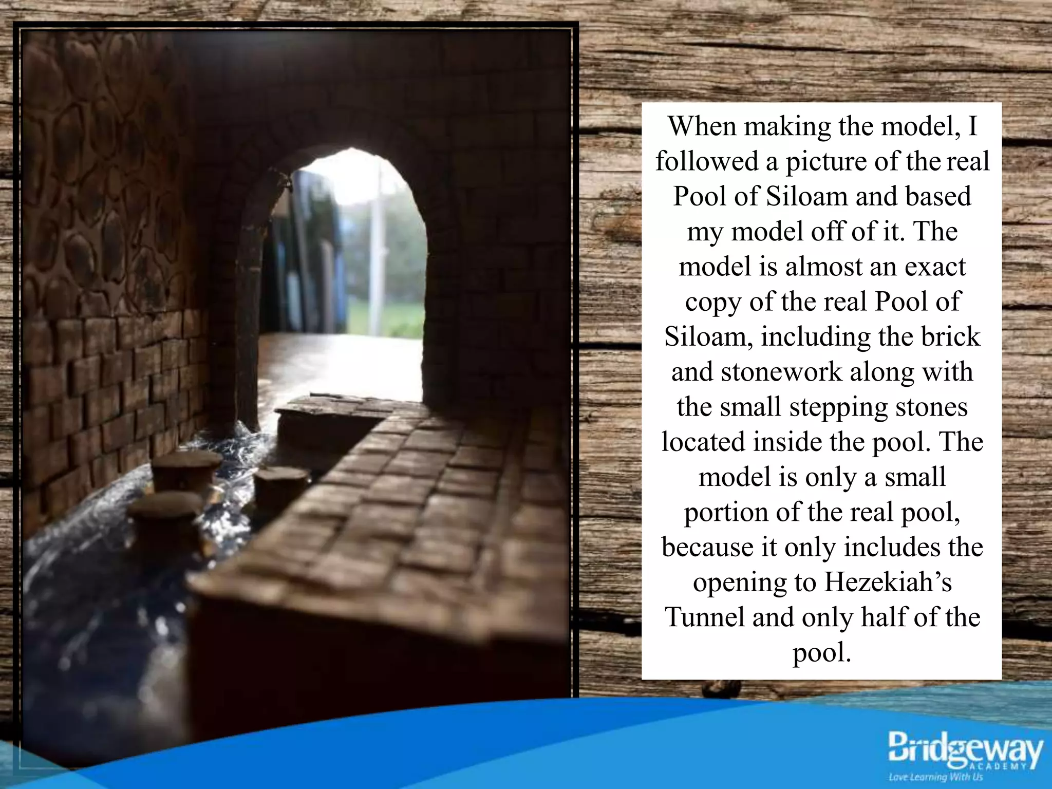 6. Pool of Siloam & Hezekiah's Tunnel | PPT