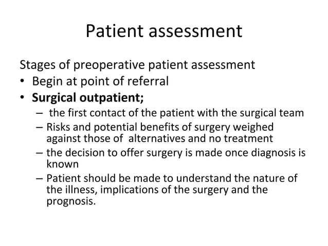 6-Pre-operative care assessment and preparations-1 - Copy - Copy.pptx